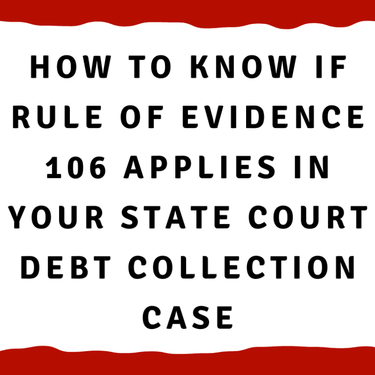 How to know if Rule of Evidence 106 applies in your court case